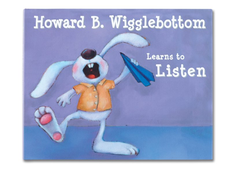 Howard B. Wigglebottom Learns to Listen Hardcover Book at Lakeshore ...