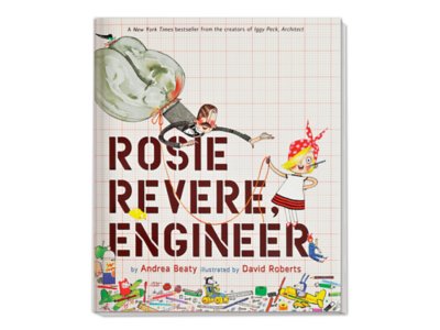 Rosie Revere, Engineer Hardcover Book at Lakeshore Learning