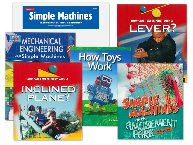 Simple Machines Book Library - Gr. 4-6 at Lakeshore Learning