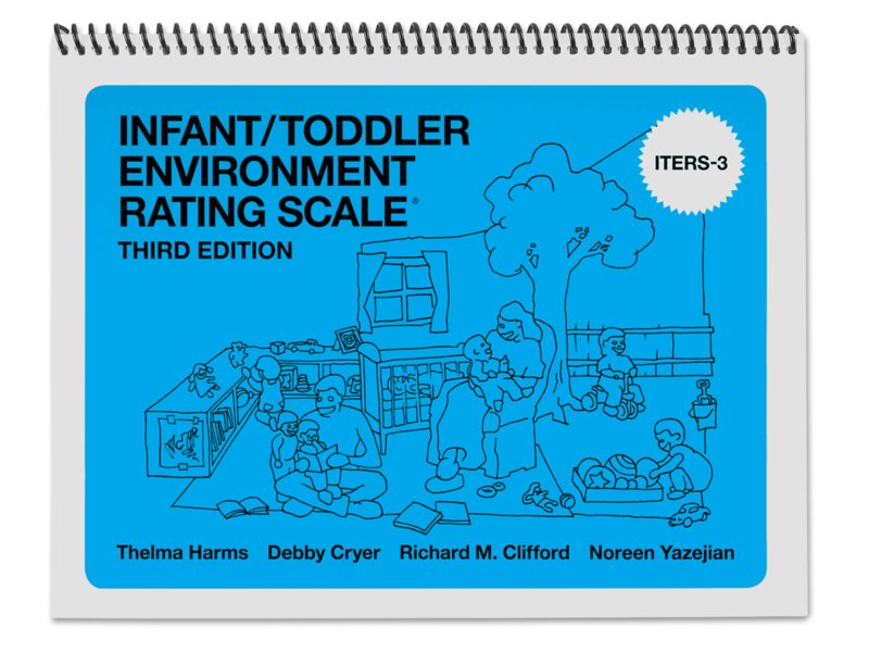 Environment Rating Scale - Infant/Toddler - Third Edition at Lakeshore ...