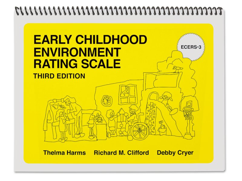 Environment Rating Scale - Early Childhood - Third Edition at Lakeshore ...