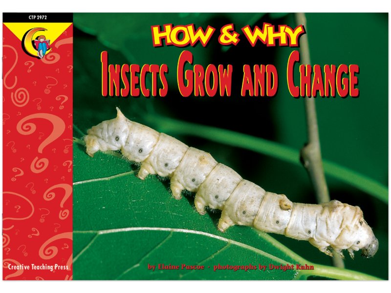 How & Why Insects Grow and Change: Emergent Reader - Level P at ...