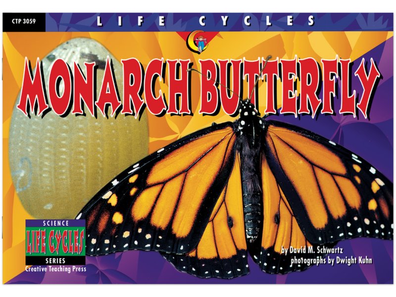 Monarch Butterfly Life Cycle: Emergent Reader - Level P at Lakeshore ...