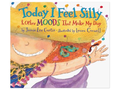 Today I Feel Silly & Other Moods That Make My Day Hardcover Book at ...