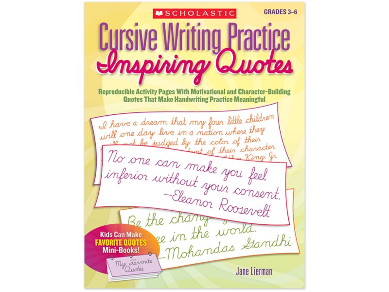 Cursive Writing Practice with Inspiring Quotes Workbook at Lakeshore ...