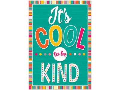 Tropical Punch It’s Cool to Be Kind Poster at Lakeshore Learning