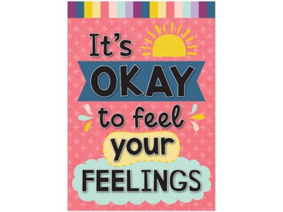 Oh Happy Day! It’s Okay to Feel Your Feelings Poster at Lakeshore Learning